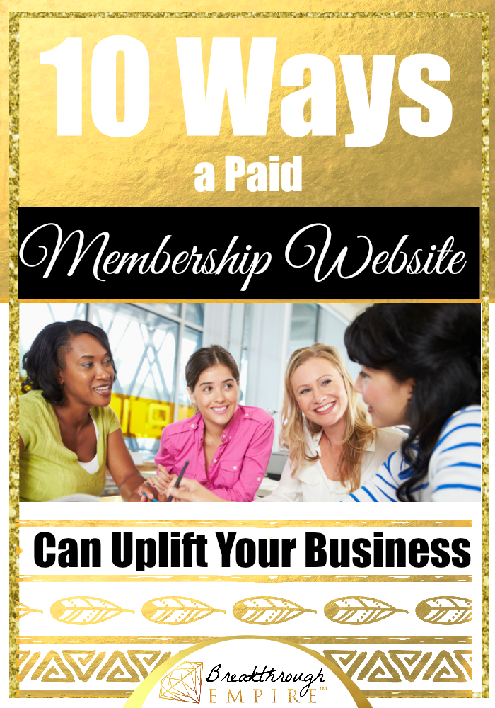 10 Ways a Paid Membership Website Can Uplift Your Business ⋆ ...